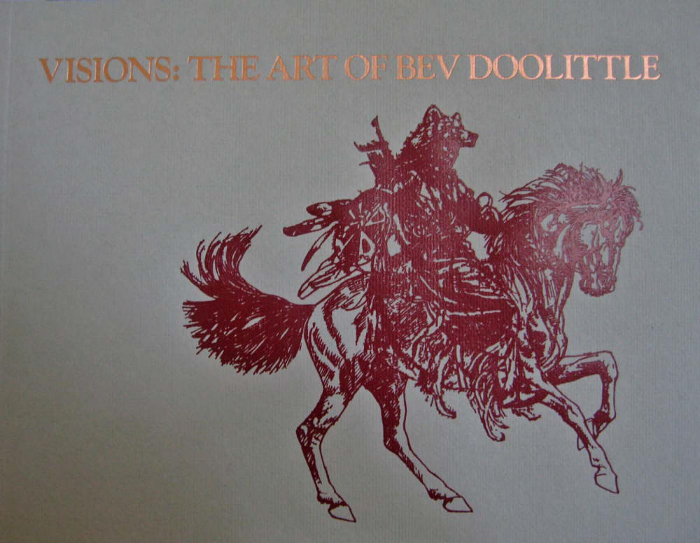 Visions: The Art of Bev Doolittle by Bev Doolittle