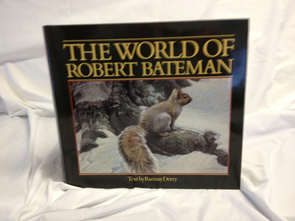 The World of Robert Bateman by Robert Bateman